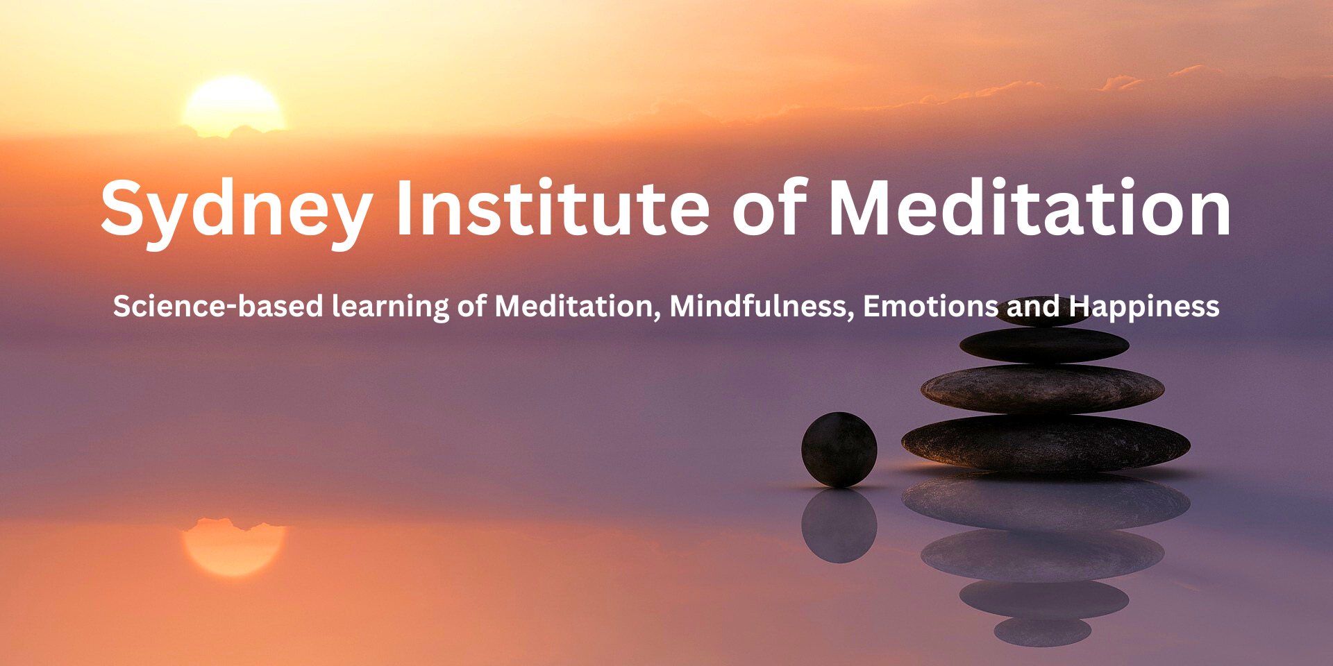 Mindfulness Meditation Australia - Sydney Institute of Meditation